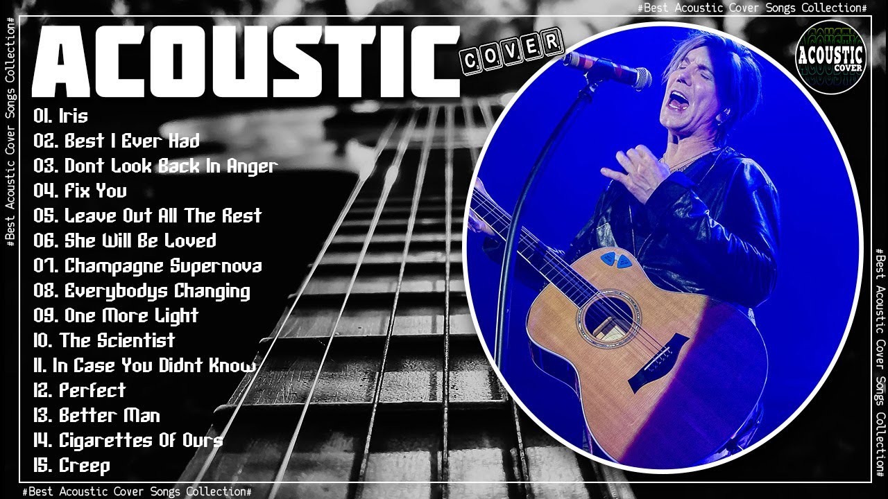 Iris + Best I Ever Had + Dont Look Back In Anger 🎸 Pop Rock Songs ...