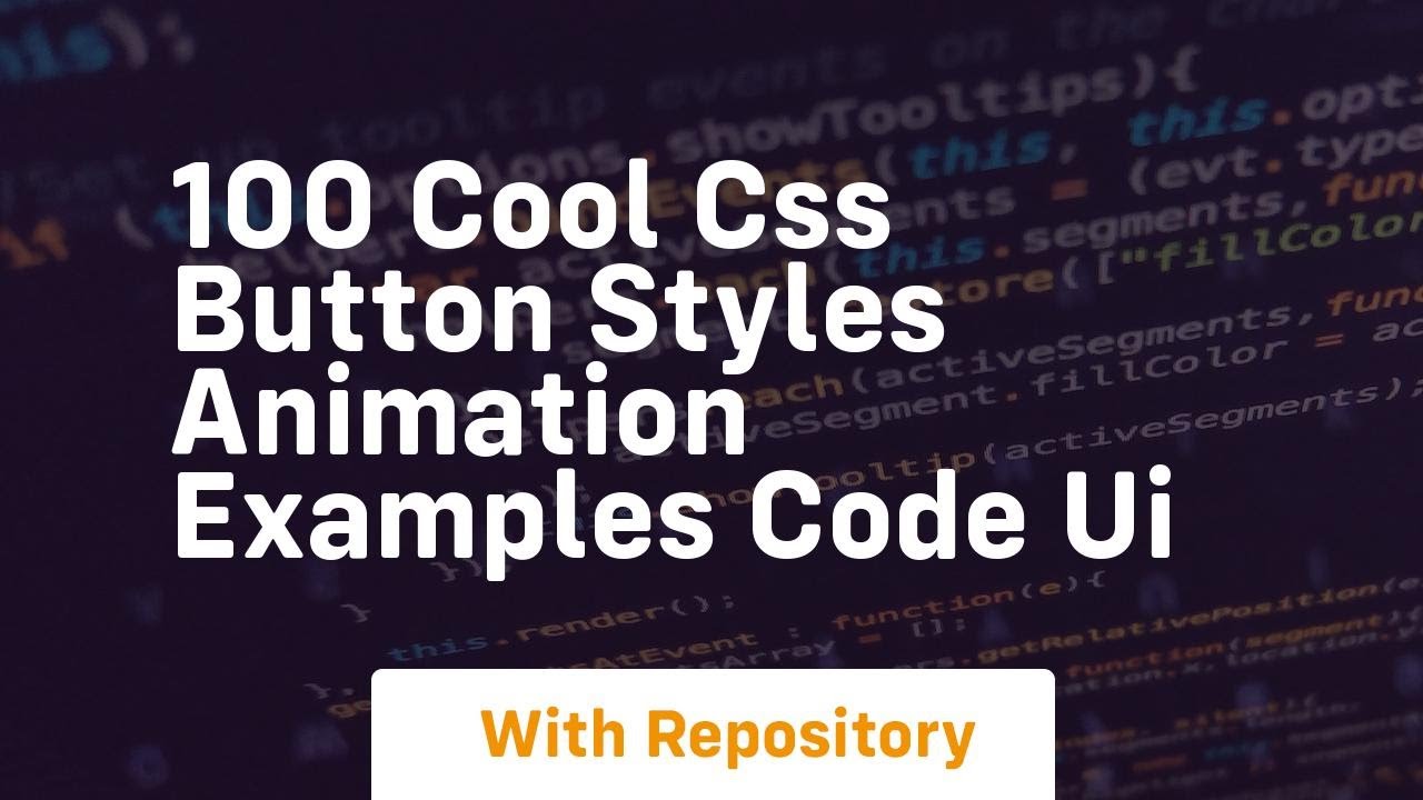 100 cool css button styles animation examples code ui - YouTube