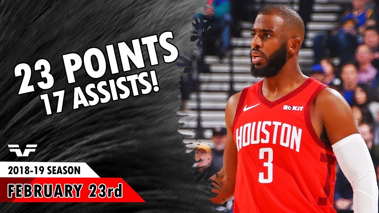 Chris Paul - 2019.02.23 - Rockets vs Warriors - 23 Pts, 17 Assists ...