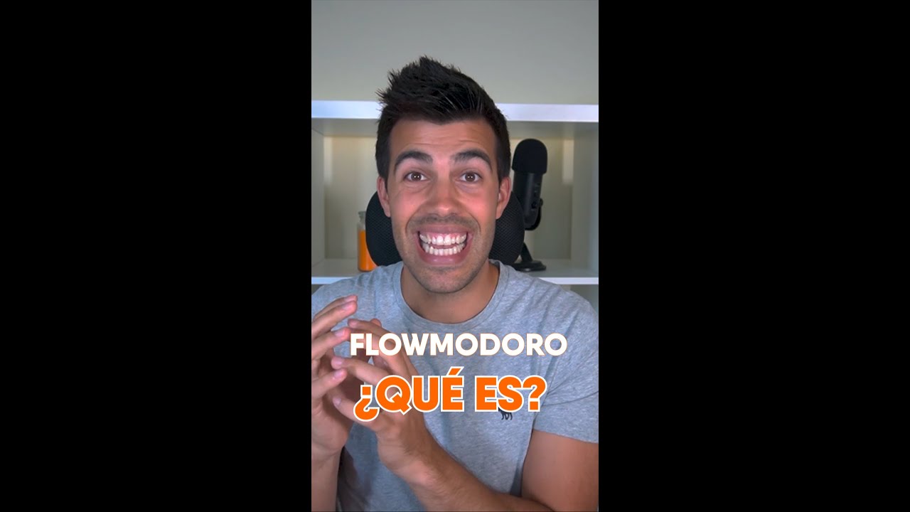 👨‍🎓¿Qué es el FLOWMODORO?👨‍🎓 - YouTube