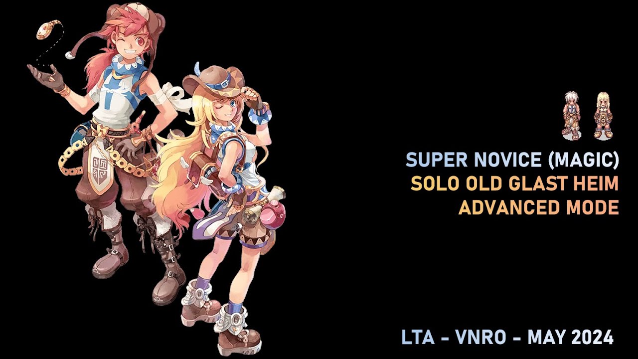 VNRO - Super Novice (Magic Build) Solo Old Glast Heim Advanced Mode ...