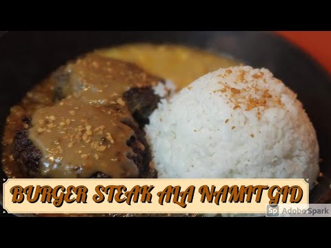 BURGER STEAK ALA NAMIT GID - YouTube