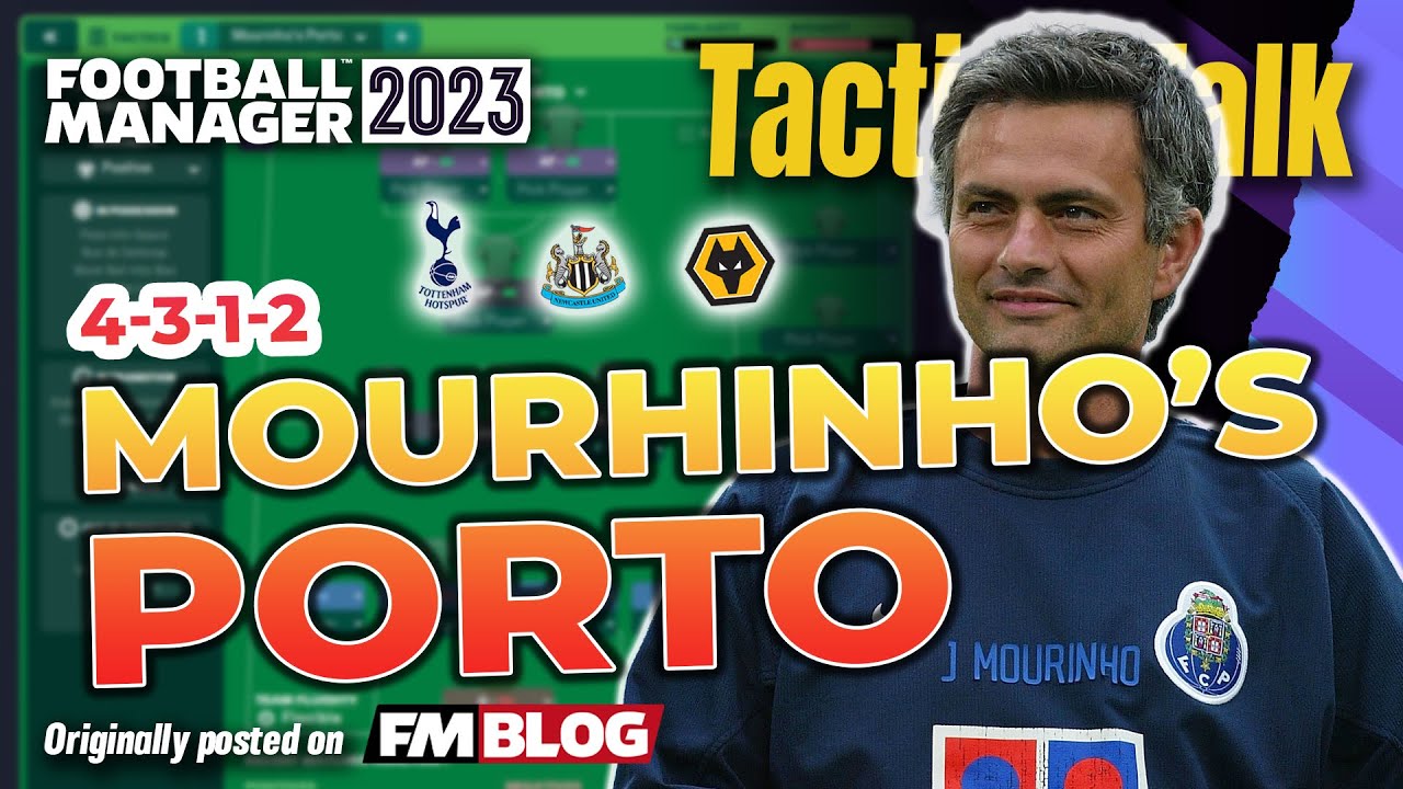Mourinho's Porto | Tactics Talk | Football Manager 2023 - YouTube