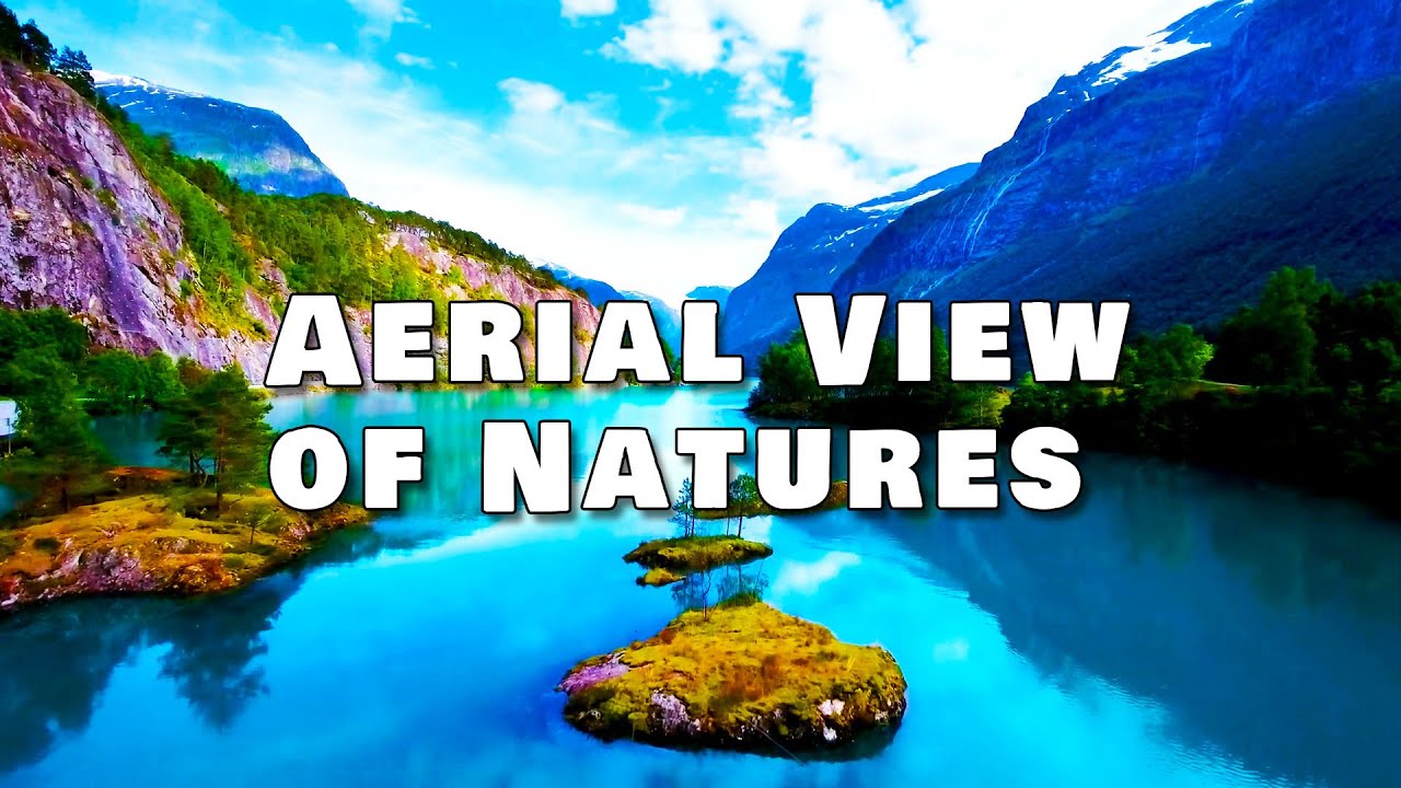 Aerial View of Natures |Nature scenary |HD (1080p)| 4K & HD on Earth ...