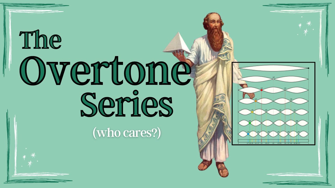 The Overtone Series - The Foundation of Music Theory - YouTube