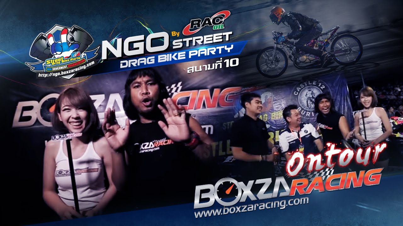 BoxzaRacing OnTour พาตะลุยงาน NGO สนามที่ 10 By BoxzaRacing - YouTube