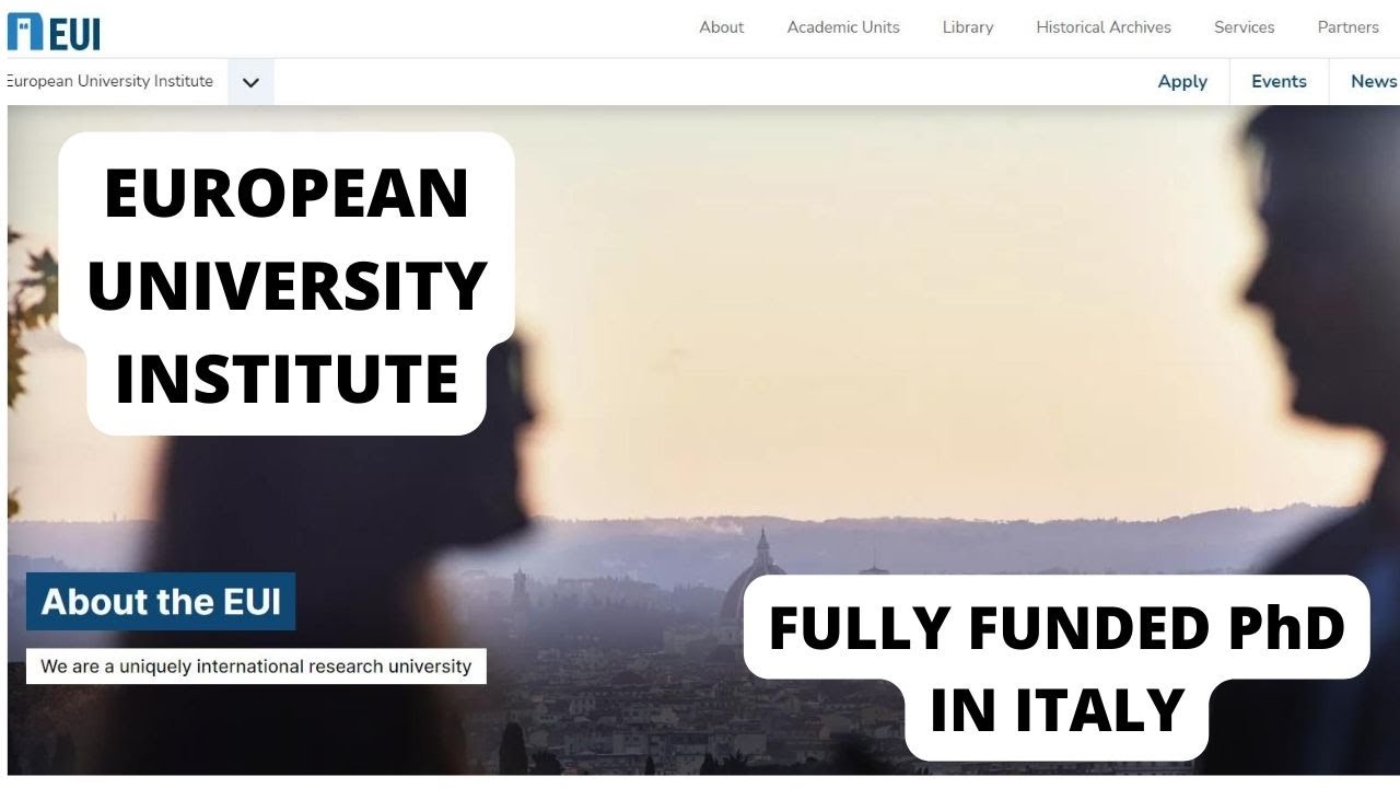 Fully Funded PhD at European University Institute in Italy. - YouTube