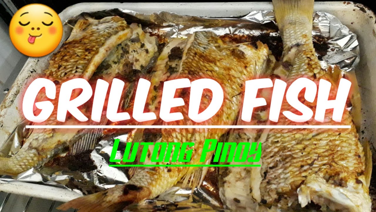 GRILLED FISH/LUTONG PINOY! - YouTube