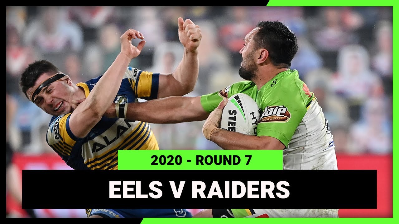 NRL Highlights | Parramatta Eels v Canberra Raiders Round 7, 2020 ...