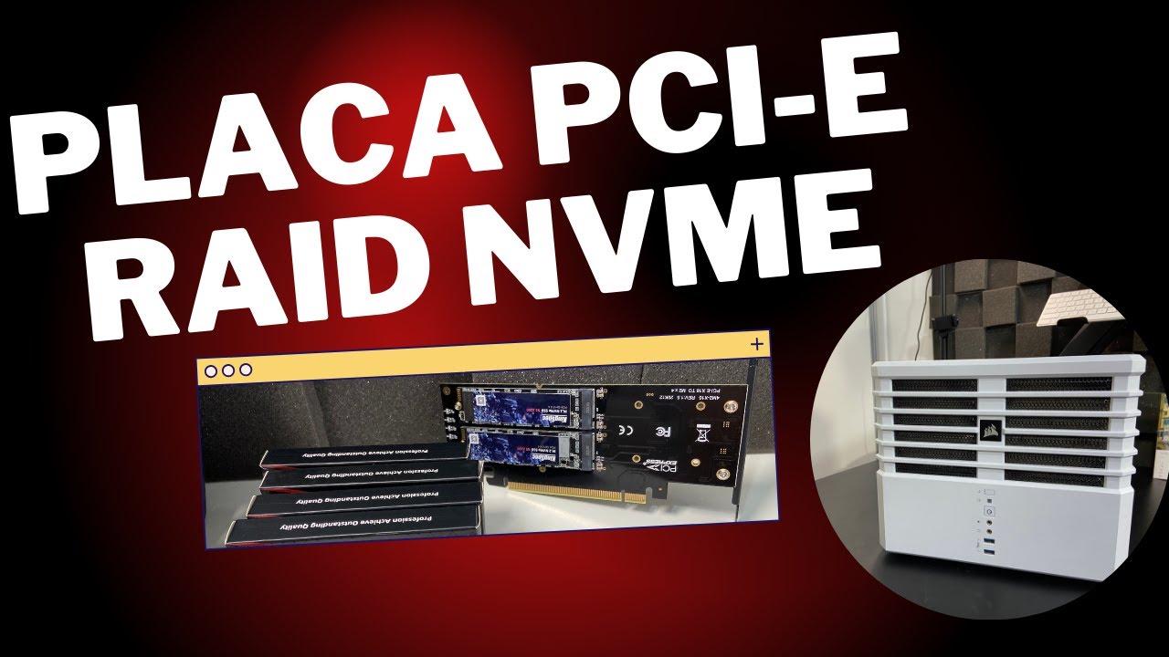 PLACA PCI PARA RAID COM 4 DISCOS NVME - YouTube