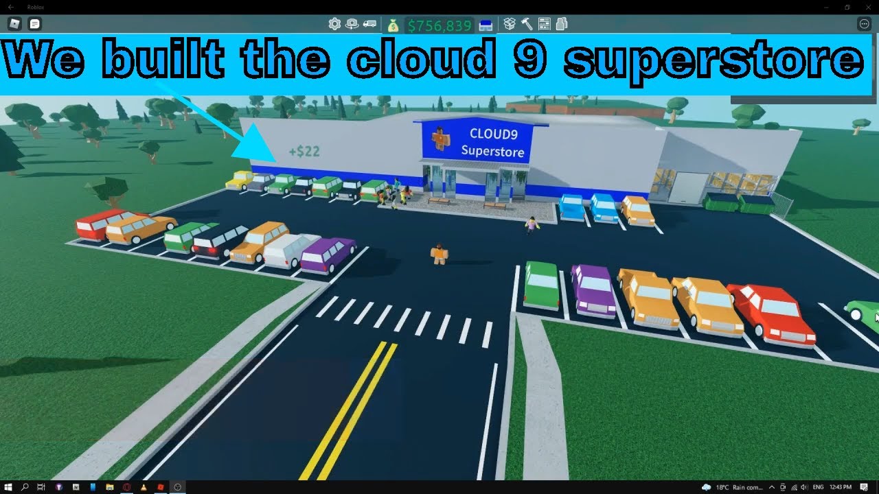 We went on set at superstore/cloud 9 [Retail tycoon 2] - YouTube