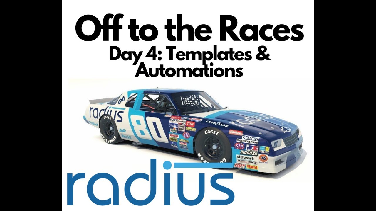 Off To The Races: AEP & Radius: Day 4 Templates and Automations - YouTube