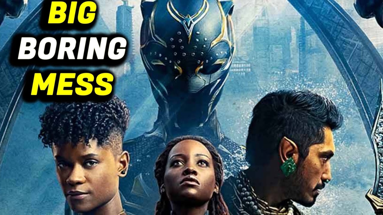 AWFUL Black Panther Wakanda Forever REVIEW - Disjointed MESS - YouTube