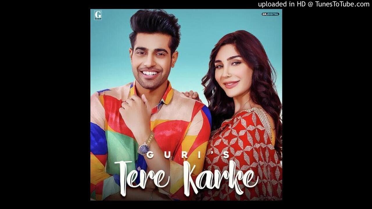 Tere Karke New Punjabi Song 2020. By Guri - YouTube