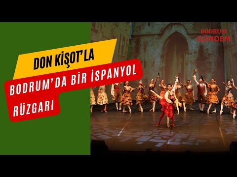 A Spanish Breeze in Bodrum with Don Quixote