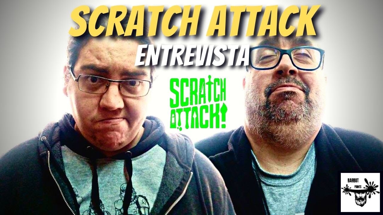 Entrevista a SCRATCH ATTACK - YouTube