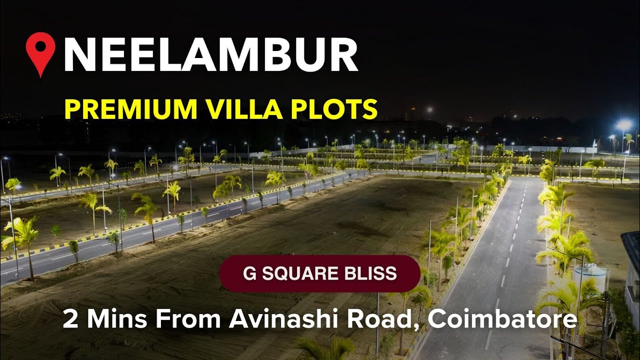 G Square Bliss - Neelambur Coimbatore Plots For Sale #coimbatore # ...