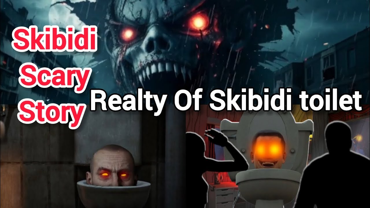 SKIBIDI TOILET Story In REAL LIFE! (Skibidi Toilet Sad Origin Story ...