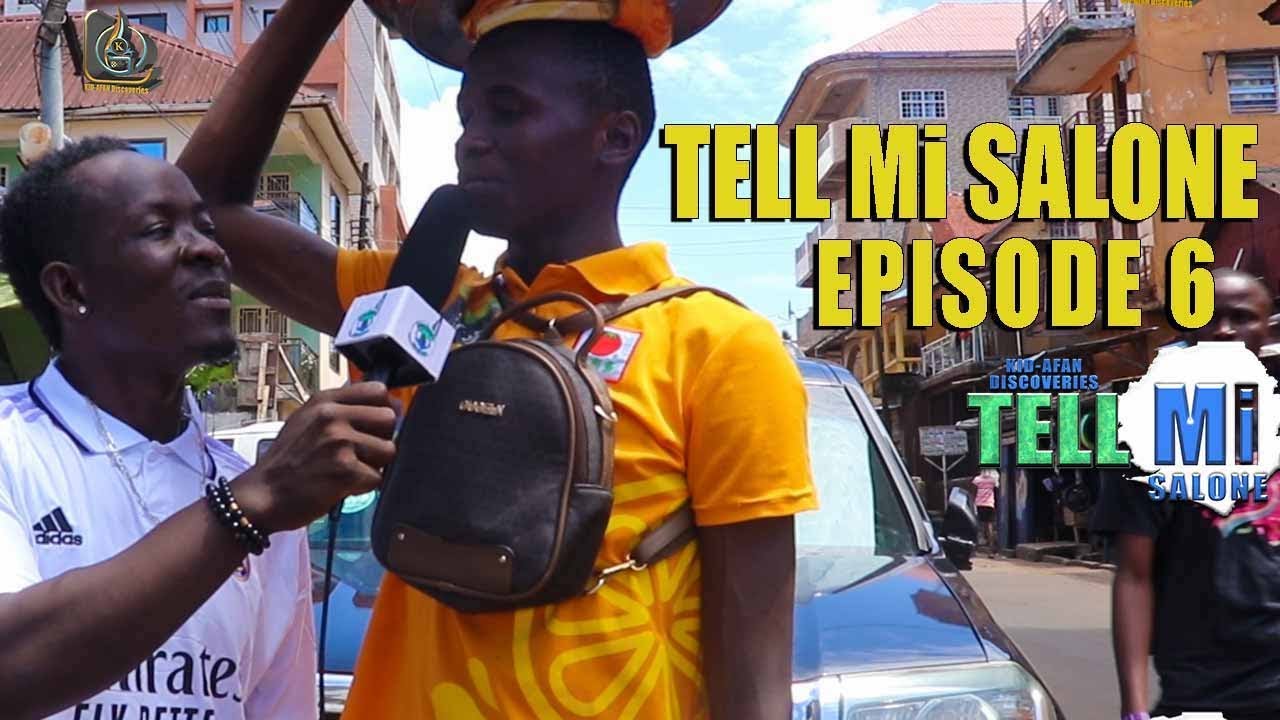 TELL Mi SALONE 2022 Ep 06| Meaning Of NPSE, WASSCE, SLBC&NP| Ishmael D ...