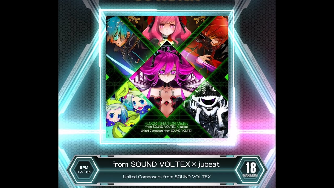 【SDVX VM】 FLOOR INFECTION Medley from SOUND VOLTEX×jubeat [MXM] PUC ...