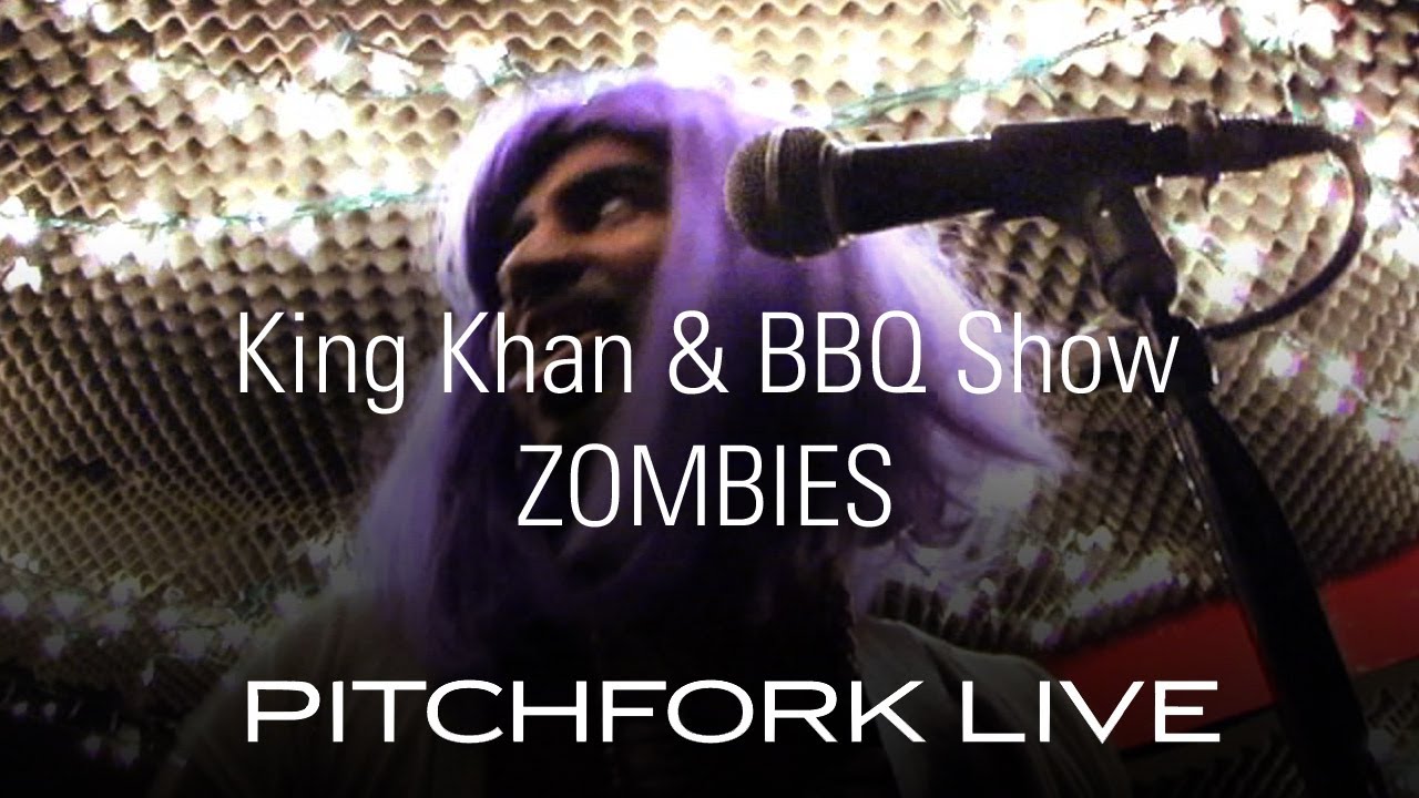 King Khan & BBQ Show - Zombies - Pitchfork Live - YouTube