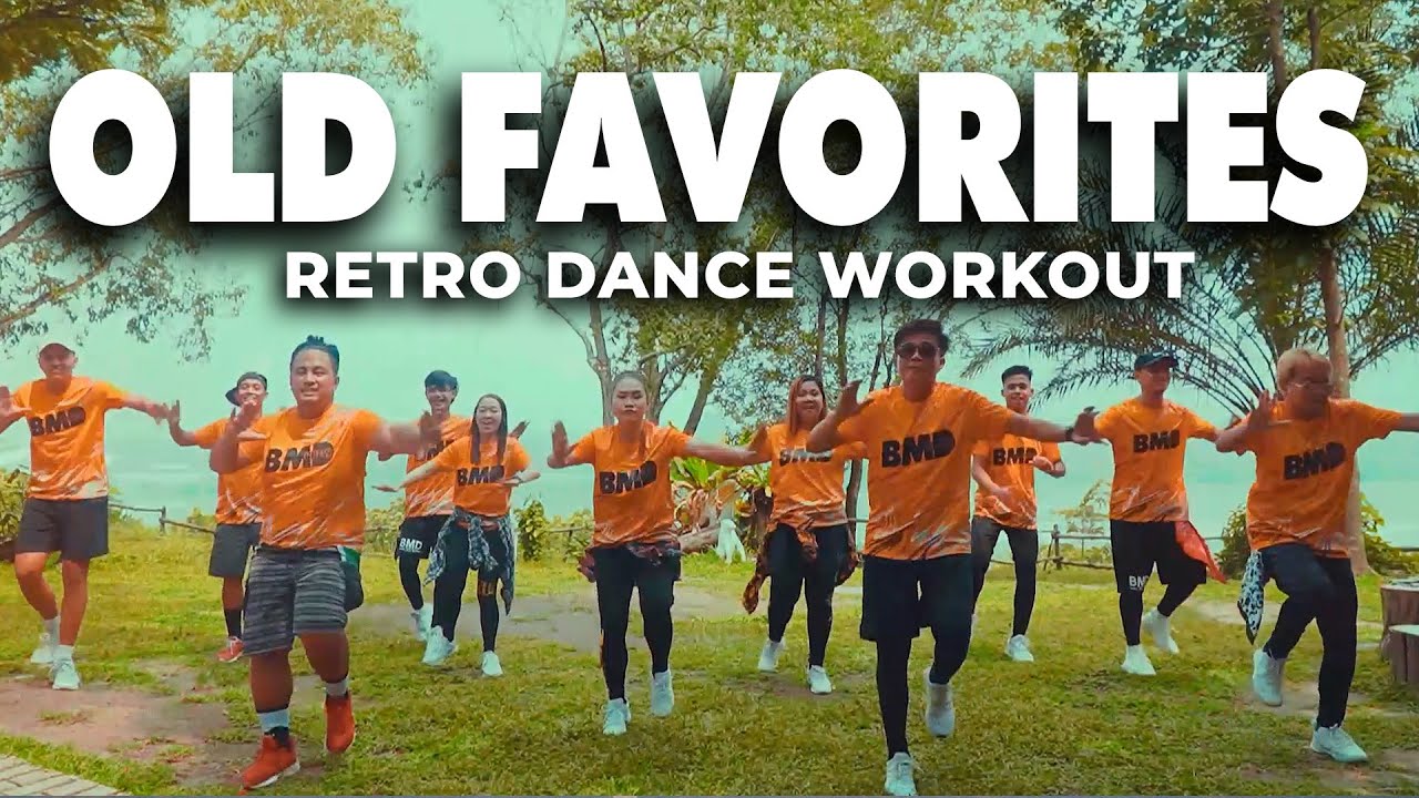 OLD FAVORITES RETRO DANCE WORKOUT | BMD CREW - YouTube