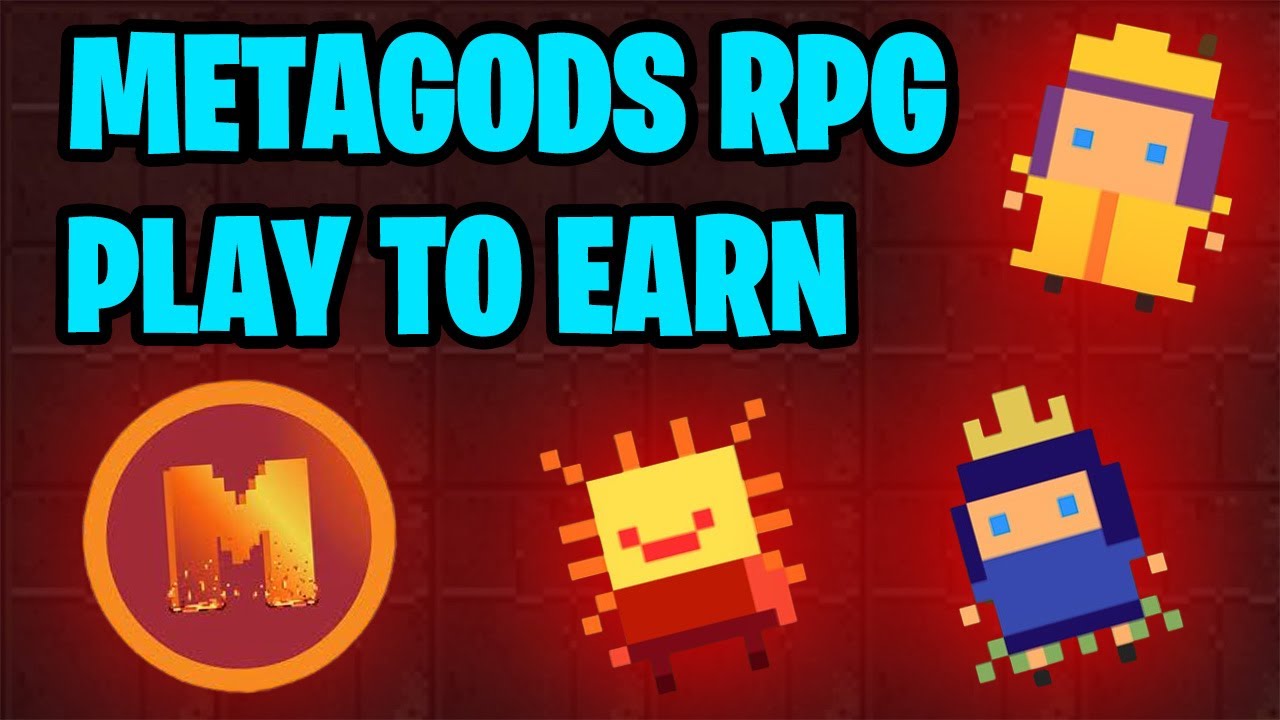 Earn Crypto With META GODS Action RPG - Best New NFT Game 2022 - YouTube