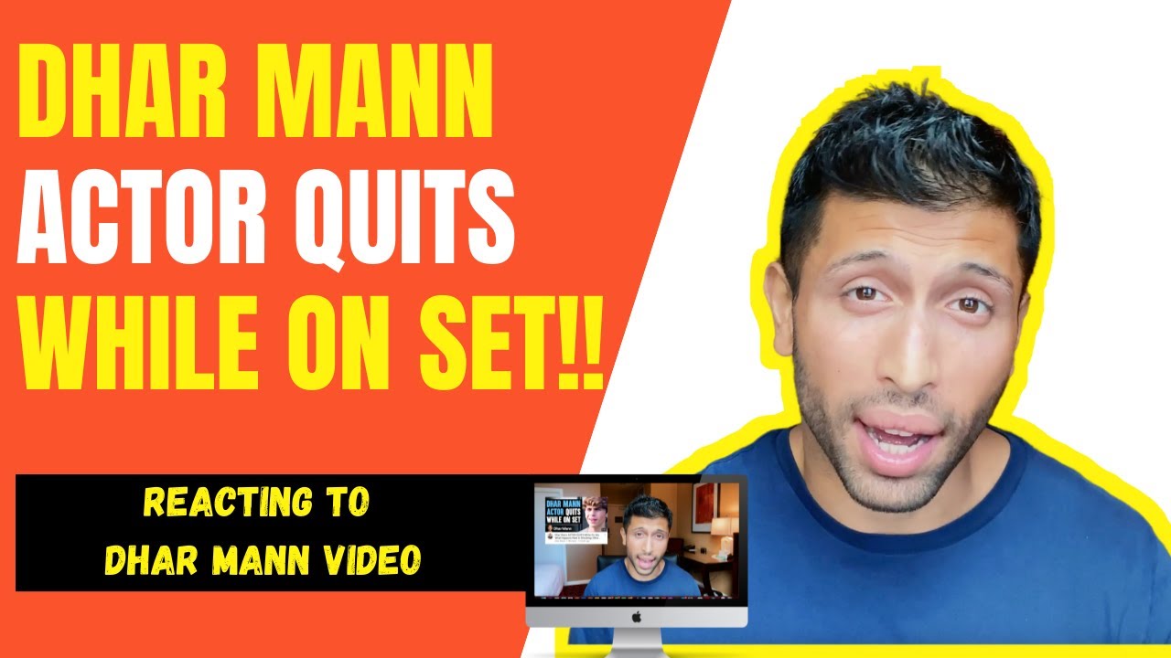 Dhar Mann ACTOR QUITS While on Set **REACTING** | Vinn Sander - YouTube