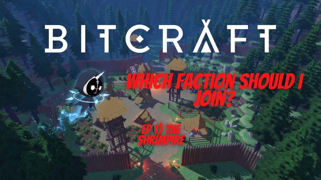 "Which Faction Should I Join in BitCraft!?" Episode 1 (The Shrimpire ...