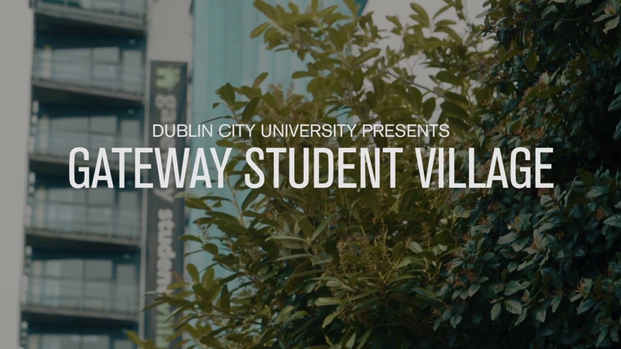 Gateway Student Village - Dublin City University - YouTube