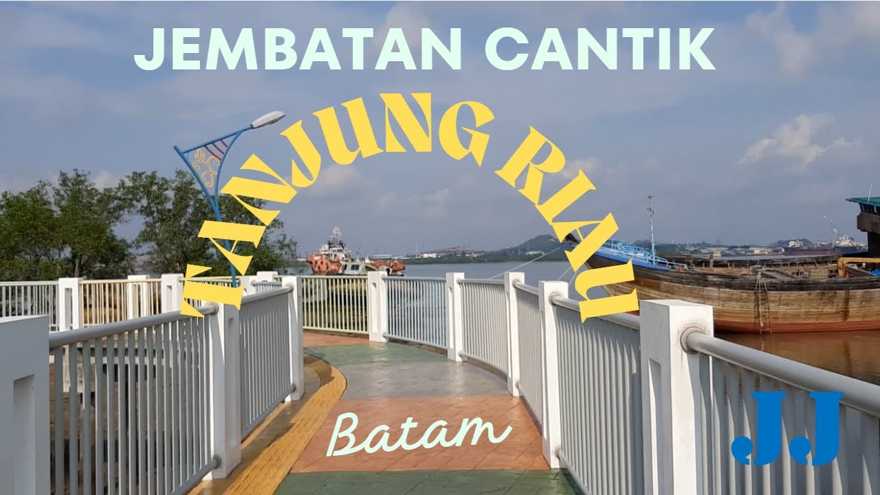 Jembatan cantik di Kampung Tua Tanjung Riau - YouTube