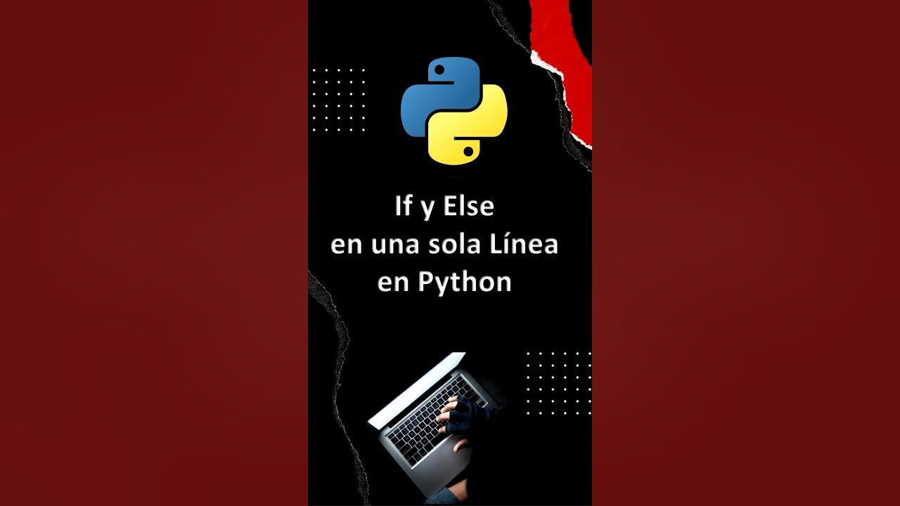 Dominando el Operador Ternario en Python: If y Else en Una Línea - YouTube