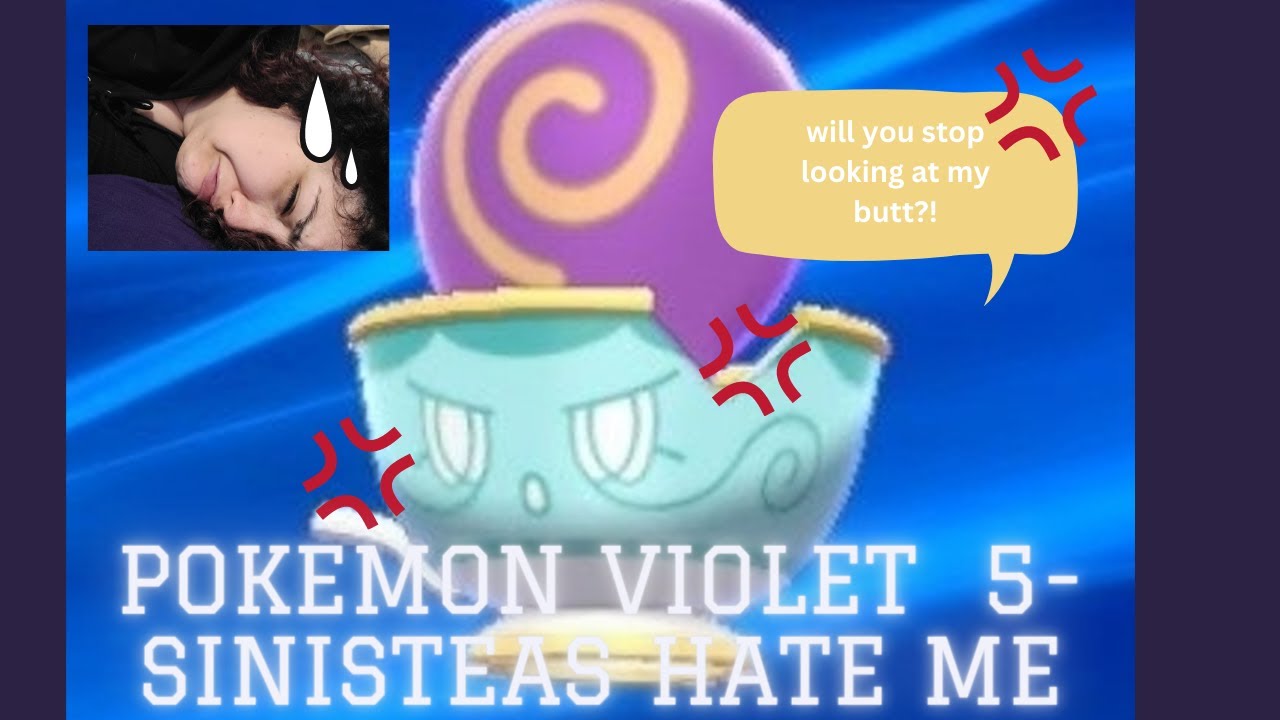 POKEMON VIOLET 5- Sinisteas Hate Me - YouTube