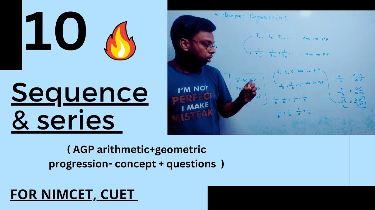 10 Sequence and Series - AGP : concept + Questions #nimcet 🔥 - YouTube