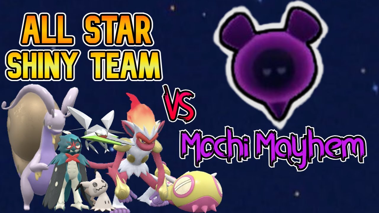 My Team of All Star Shiny Pokemon vs Mochi Mayhem | Pokemon Violet DLC ...