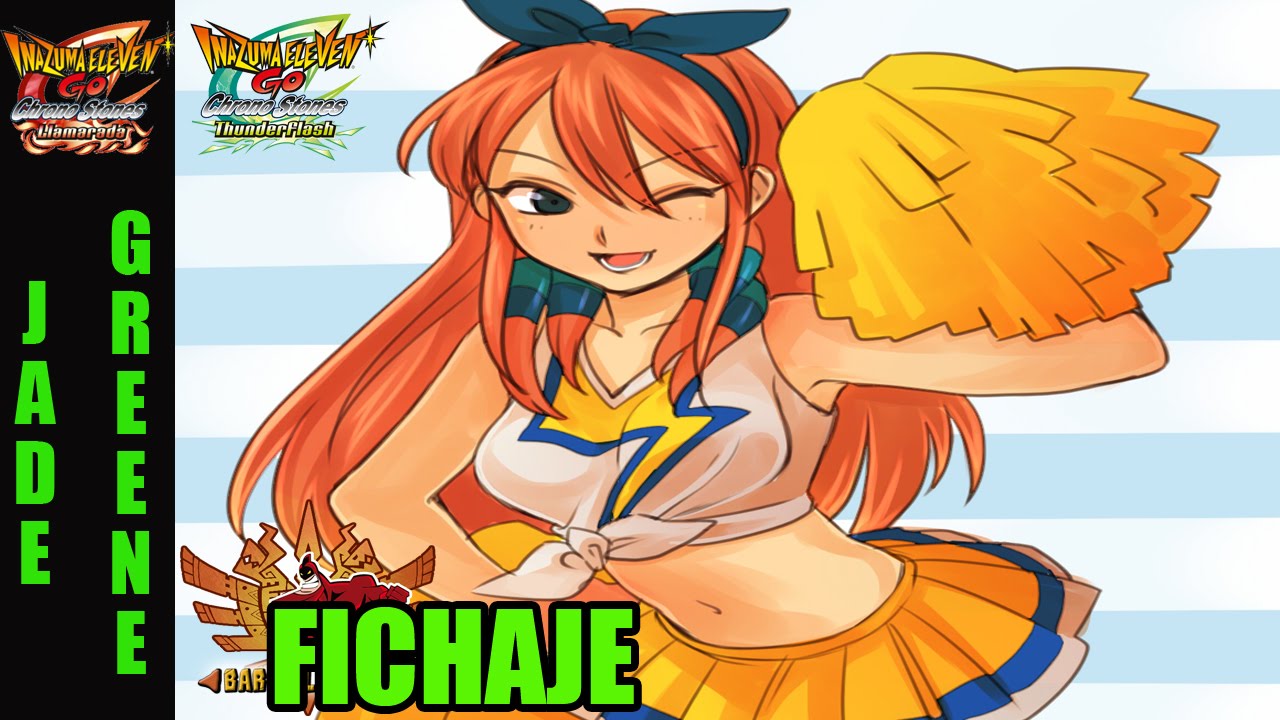 Inazuma eleven Go Chrono Stones: fichar a JADE GREENE - YouTube