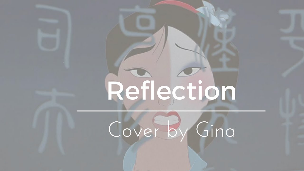 Mulan ♪ Reflection [COVER] - YouTube