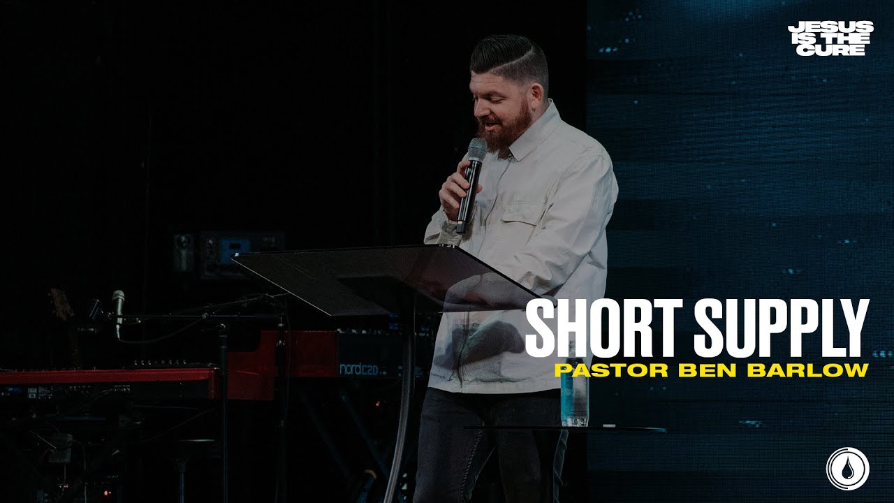 Short Supply | Pastor Ben - YouTube