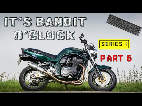 It's Bandit o'clock series 1 Part 6 | classic-motorbikes.net