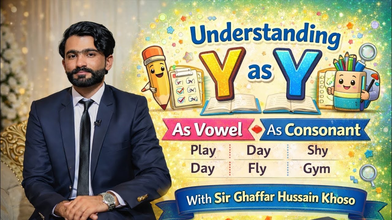 LEARN Y AS A VOWEL AND Y AS A CONSONANT WITH SIR JEE 📚 - YouTube