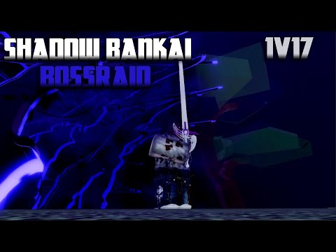 [TYPE://SOUL] 1v17 BOSS RAIDING WITH SHADOW BANKAI - YouTube
