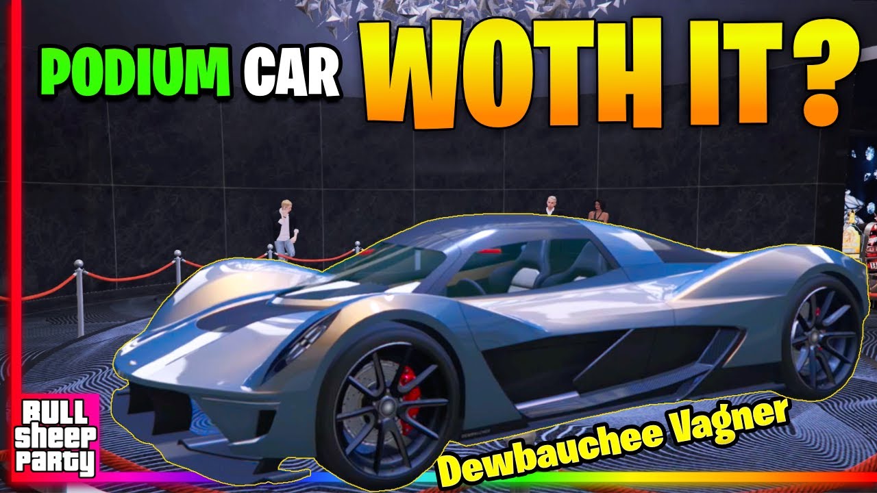 IS IT WORTH IT ?The New Vagner Podium Car Free Lucky Wheel GTA 5 Online ...