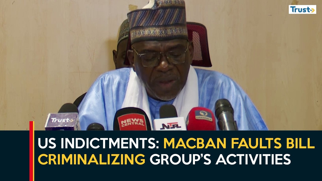 US Indictments: MACBAN Faults Bill Criminalizing Group’s Activities ...