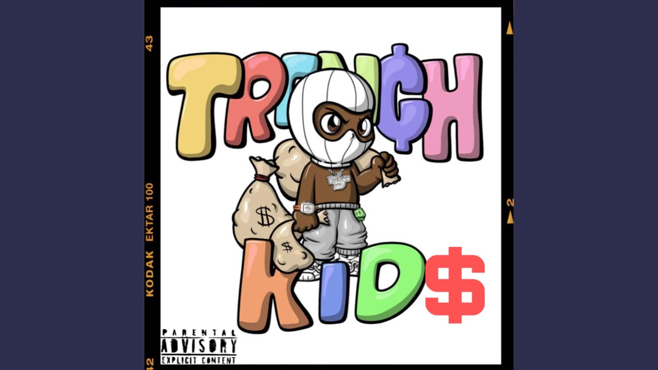 Trench Kid$ - YouTube