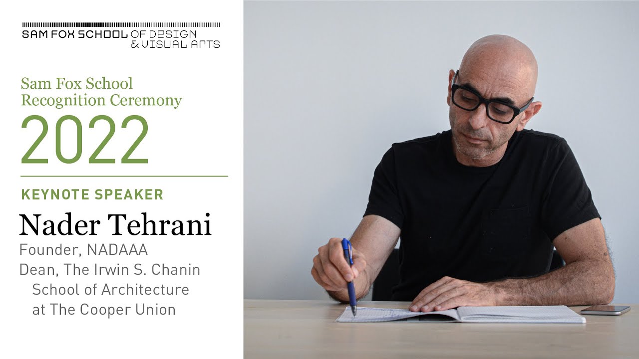 Nader Tehrani | Keynote | 2022 Recognition Ceremony - YouTube