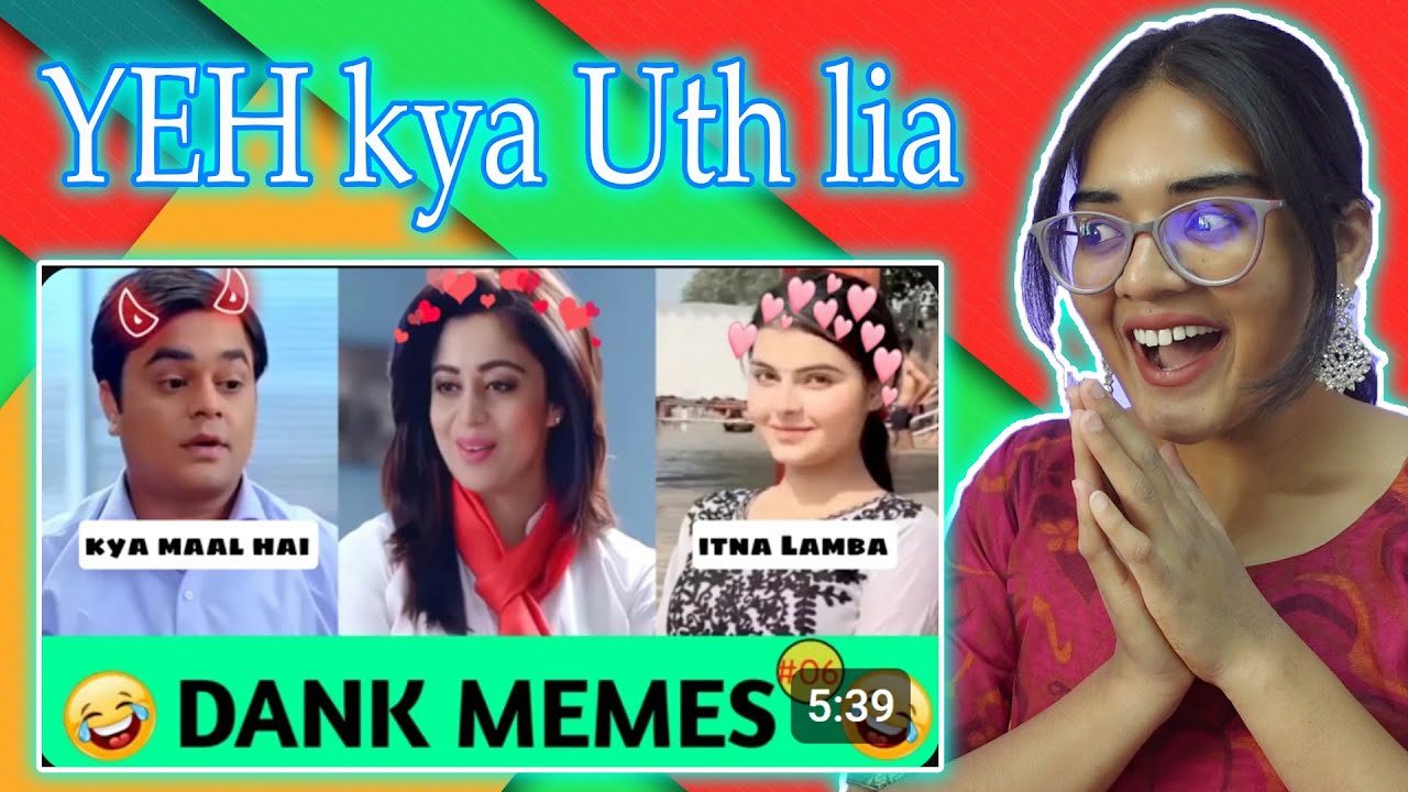 Dank Indian Memes REACTION | Trending Memes | Indian Memes Compilation ...