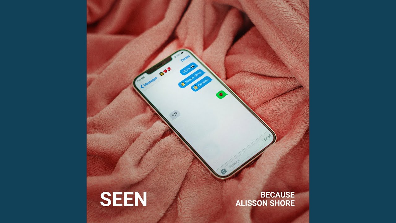 SEEN (feat. Because) - YouTube Music