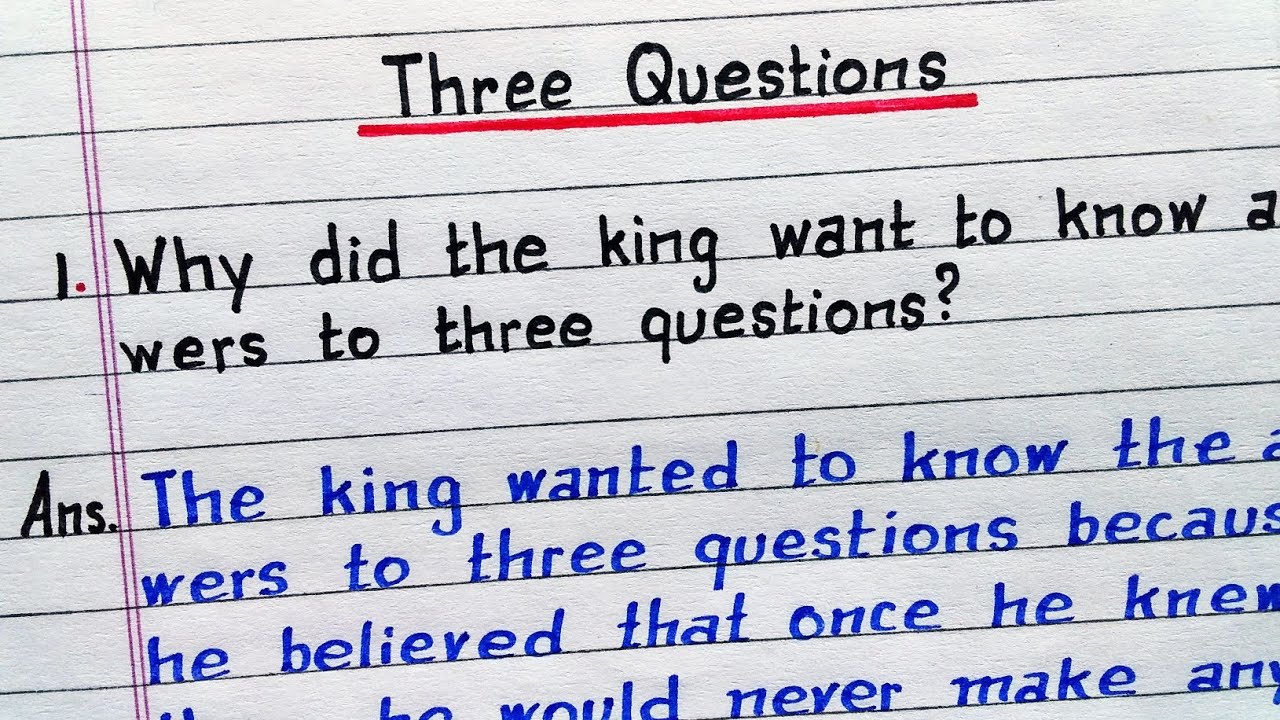 Three Questions | Why did the king want to know answers to three ...