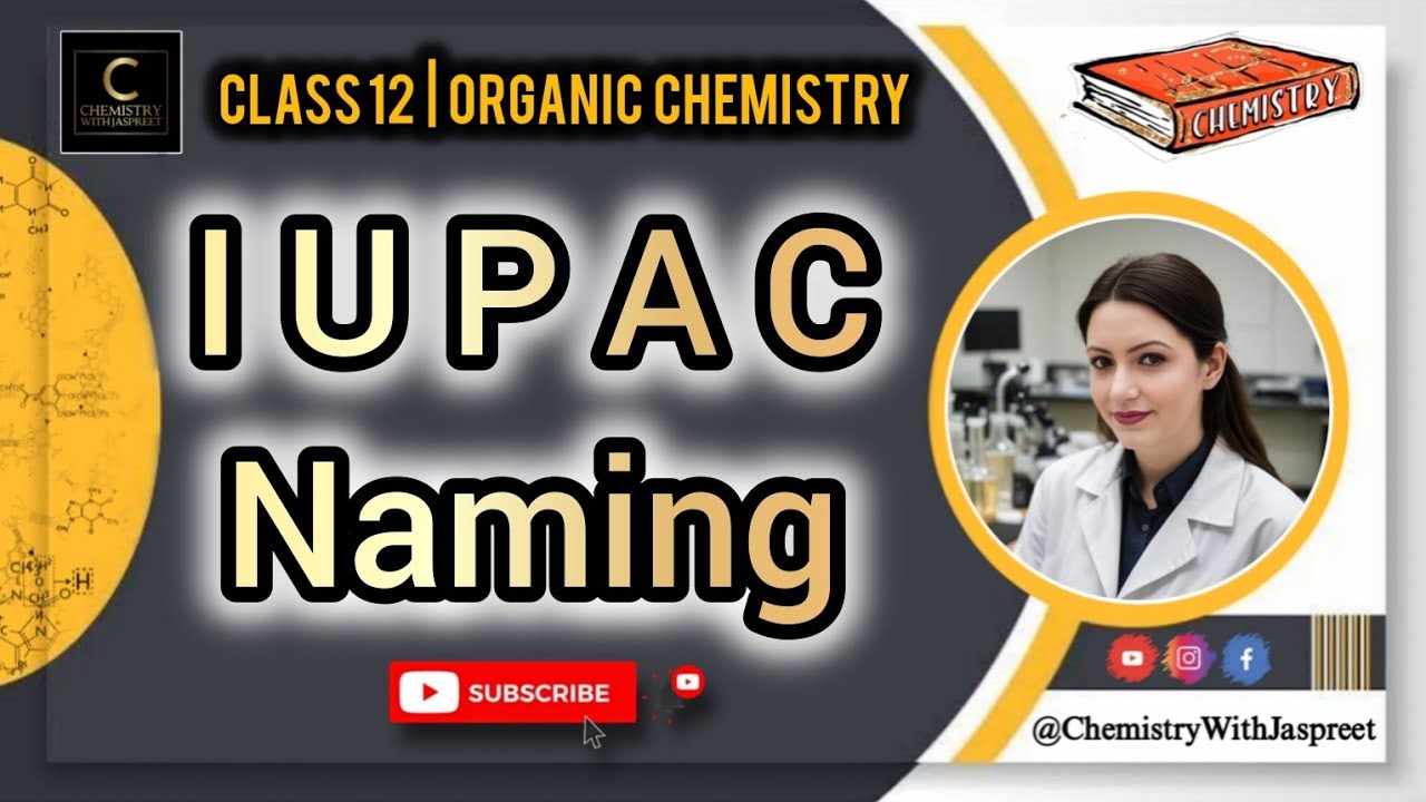 IUPAC Naming | Nomenclature | Organic Compounds | Important Rules ...