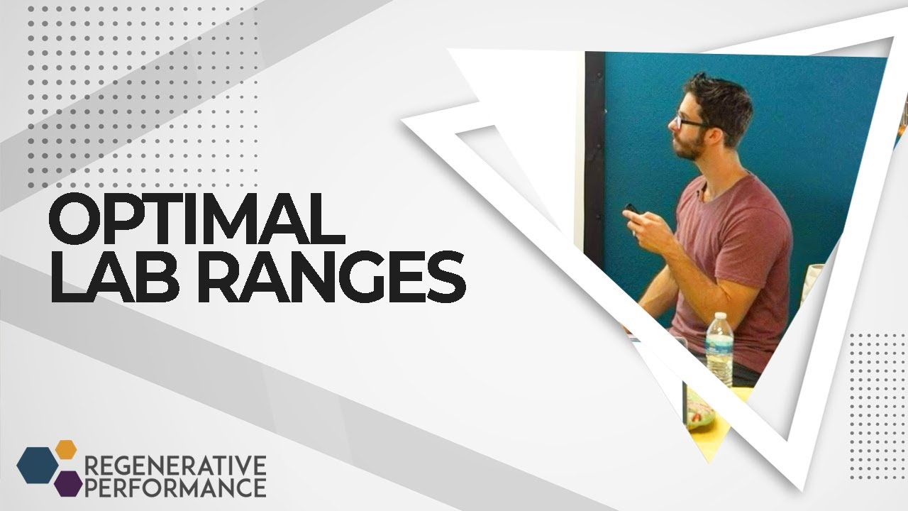 “Optimal Lab Ranges” - YouTube